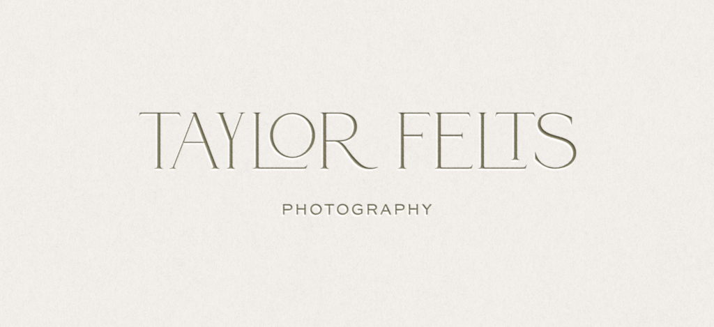 Timeless Brand Design for Photographer Taylor Felts